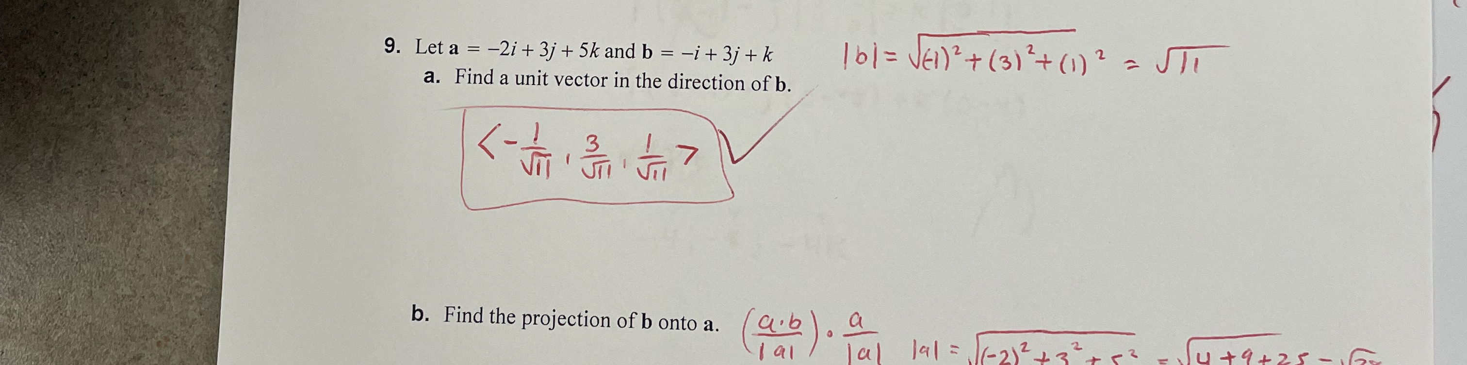 Solved Let a=-2i+3j+5k ﻿and b=-i+3j+ka. ﻿Find a unit vector | Chegg.com