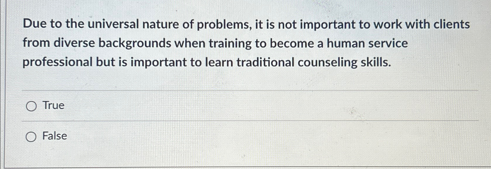 Solved Due to the universal nature of problems, it is not | Chegg.com