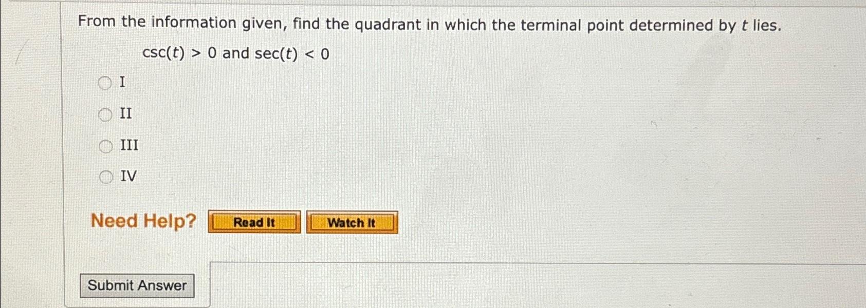 Solved From the information given, find the quadrant in | Chegg.com