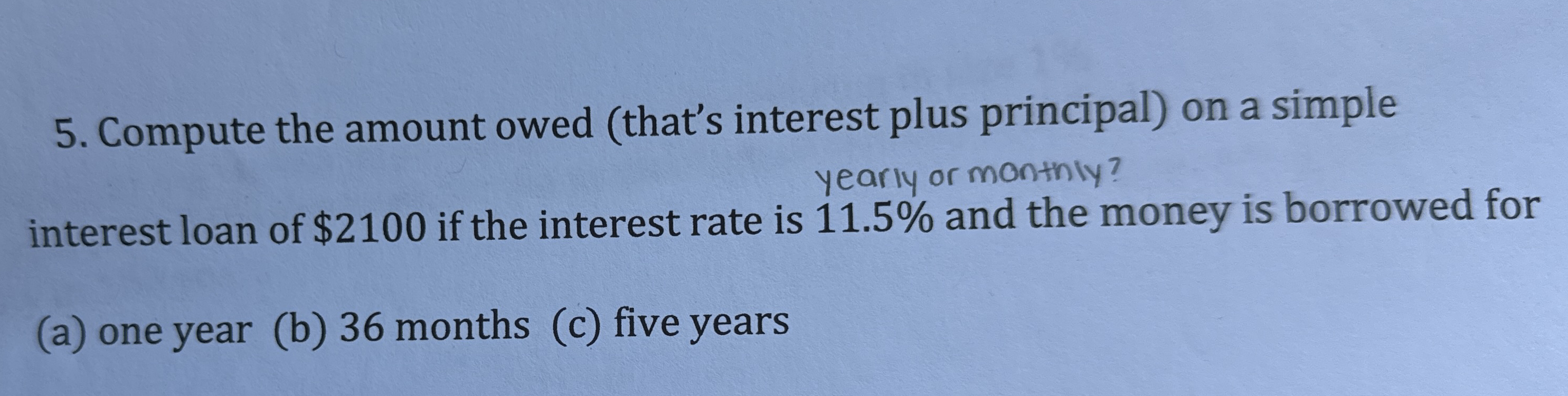 Solved Compute the amount owed (that's interest plus | Chegg.com
