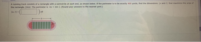 Solved A running track consists of a rectangle with a | Chegg.com