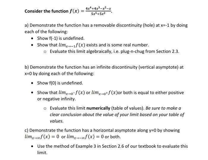 Solved Consider the function f(x)=5x5+5x24x4+4x3−x2−x. a) | Chegg.com