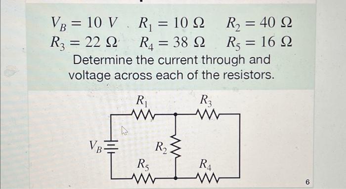 Solved VB = 10 V . R₁ = 102 R3 = 22 22 Ω R₁ = 38 Q Determine | Chegg.com