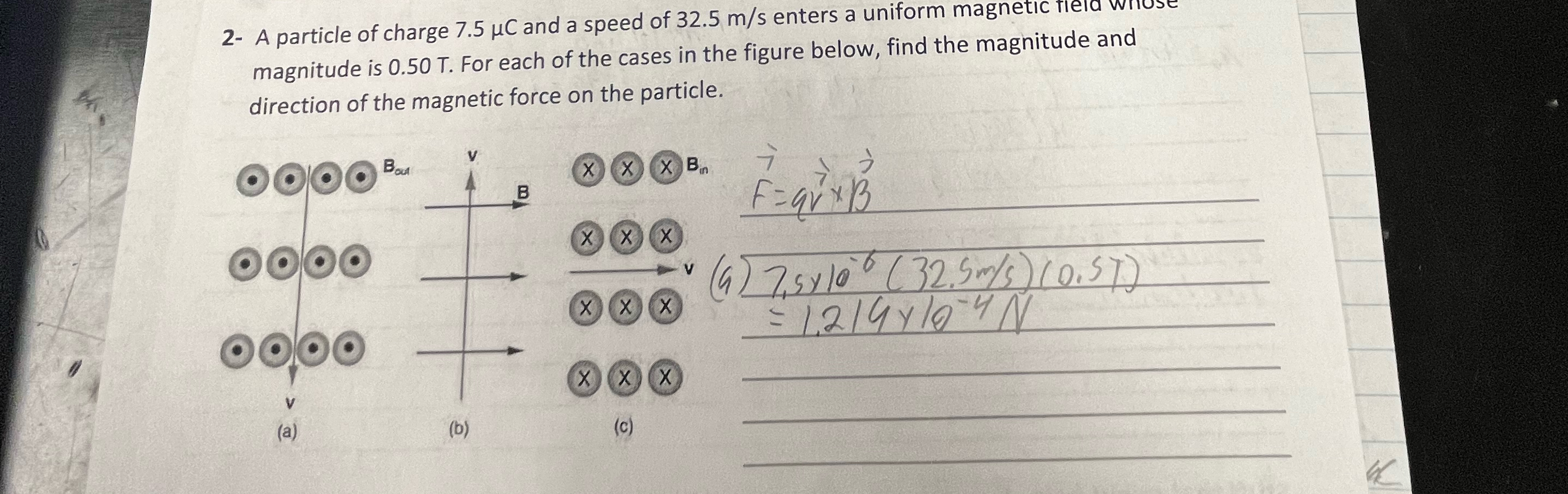 Solved 2- ﻿A particle of charge 7.5μC ﻿and a speed of 32.5ms | Chegg.com