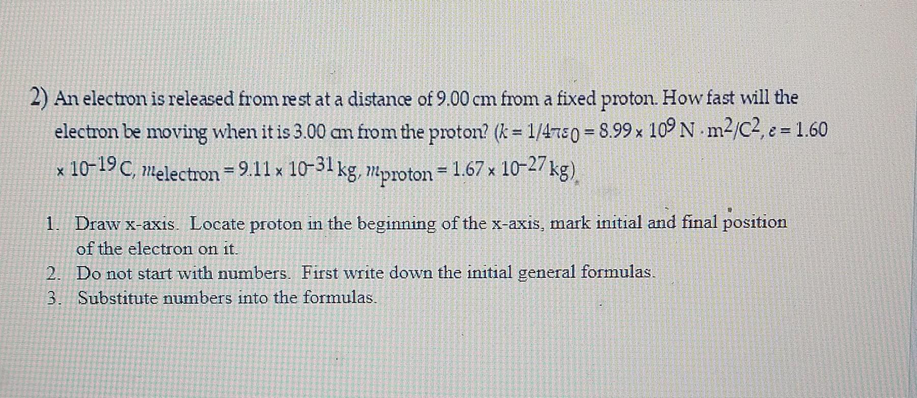 Solved 2 An Electron Is Released From Rest At A Distance Of