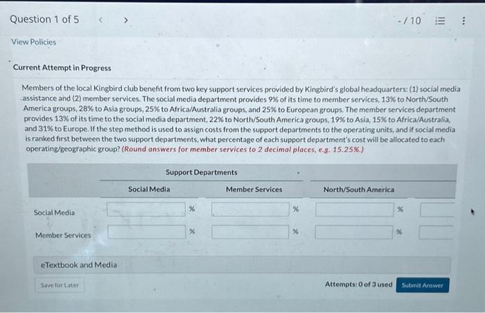Solved Question 1 of 5 View Policies Current Attempt in | Chegg.com