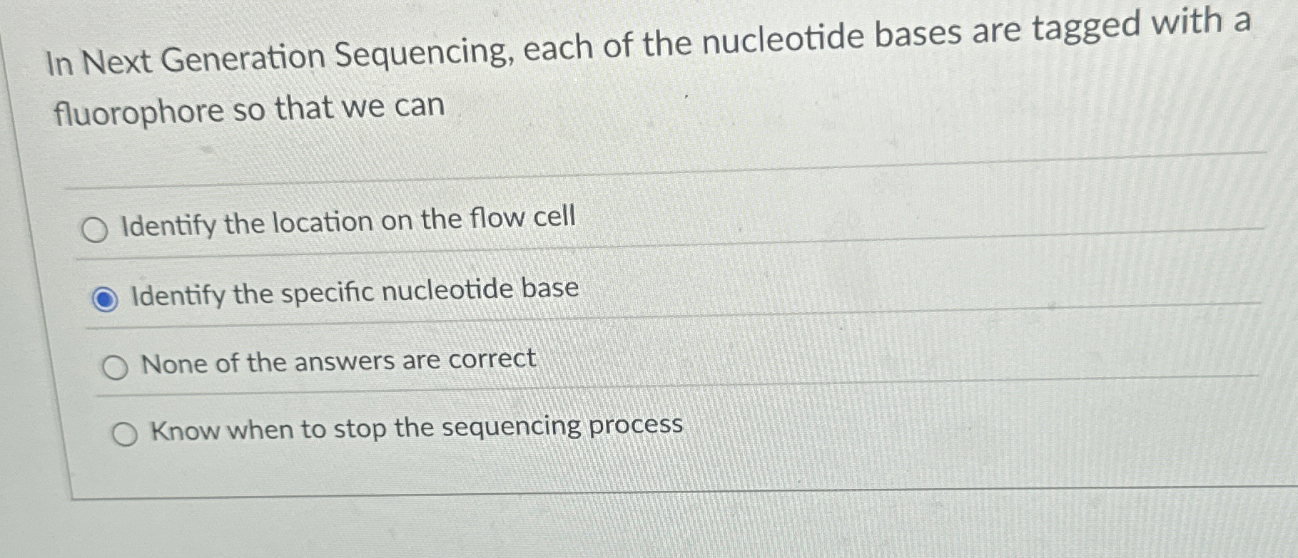 Solved In Next Generation Sequencing, each of the nucleotide | Chegg.com