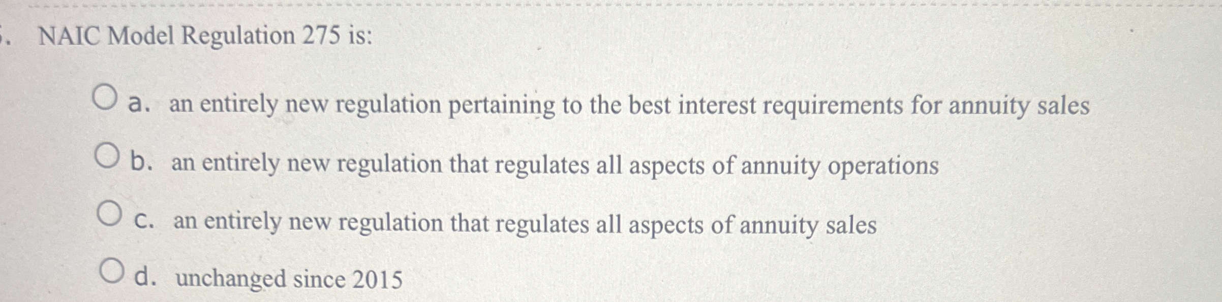 Solved NAIC Model Regulation 275 ﻿is:a. ﻿an entirely new | Chegg.com
