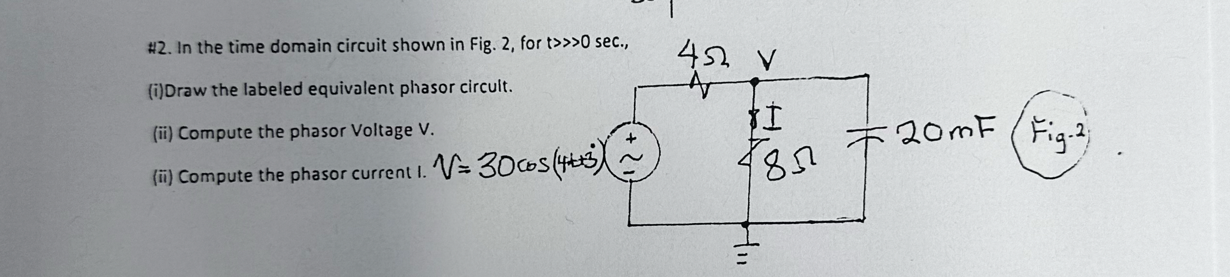 Solved $12. ﻿In the time domain circuit shown in Fig. 2, | Chegg.com