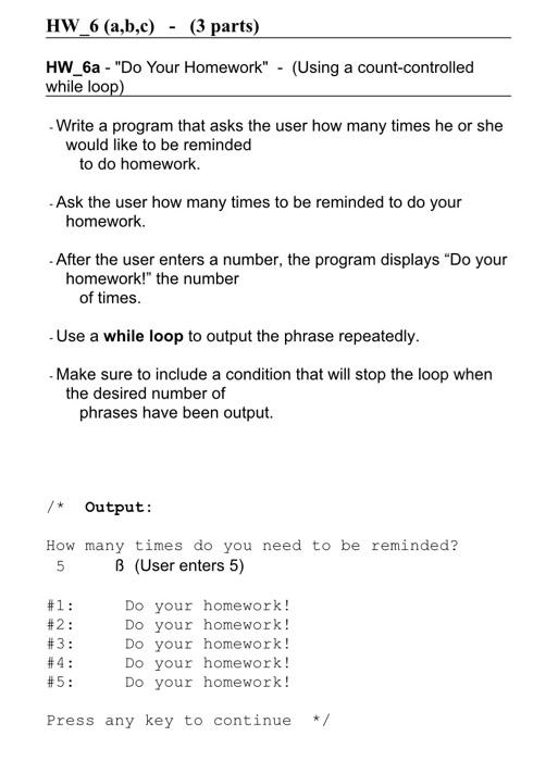 Solved HW_6 (a,b,c) (3 parts) HW_6a - "Do Your Homework" - | Chegg.com