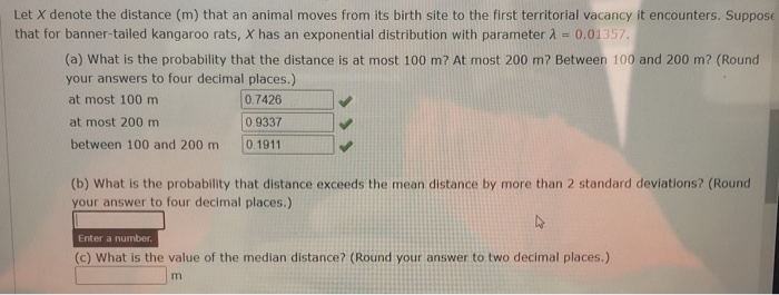 Solved Let X denote the distance (m) that an animal moves | Chegg.com