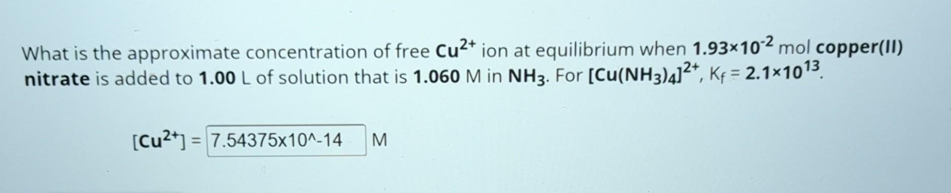 Solved What is the approximate concentration of free Cu2+ | Chegg.com