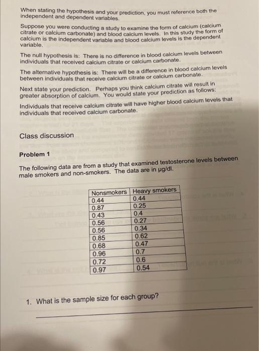 Solved When stating the hypothesis and your prediction, you | Chegg.com