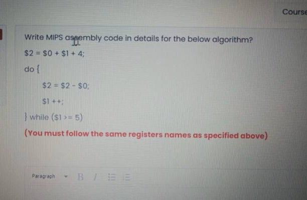 Solved Course Write MIPS assembly code in details for the | Chegg.com