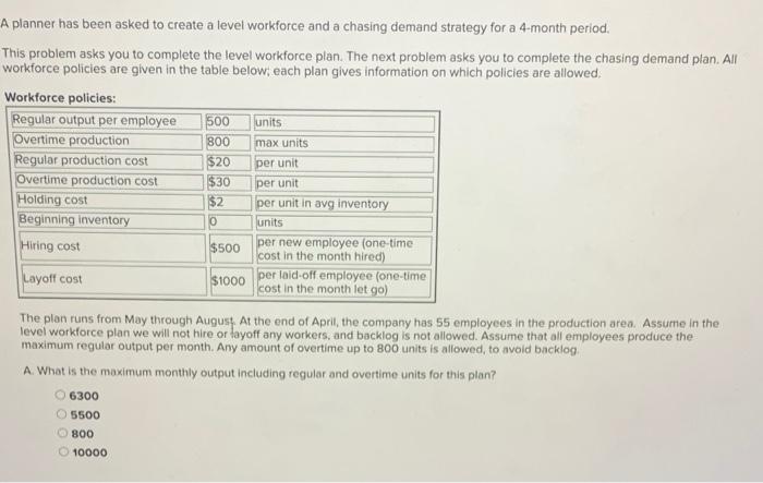 Solved planner has been asked to create a level workforce | Chegg.com