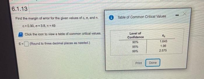 Solved 6.1.13 Table of Common Critical Values Find the | Chegg.com