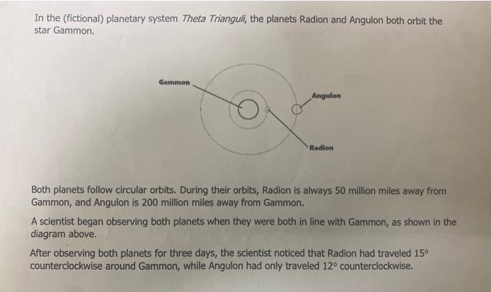 Solved In the (fictional) planetary system Theta Trianguli, | Chegg.com