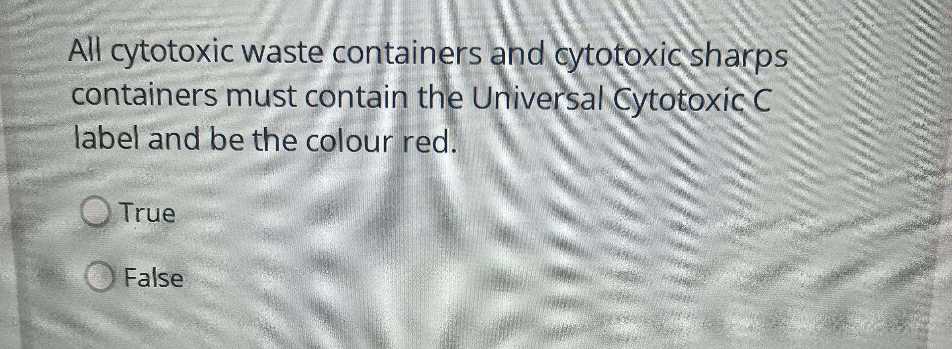Solved All cytotoxic waste containers and cytotoxic sharps | Chegg.com