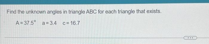 Solved Find the unknown angles in triangle ABC for each | Chegg.com