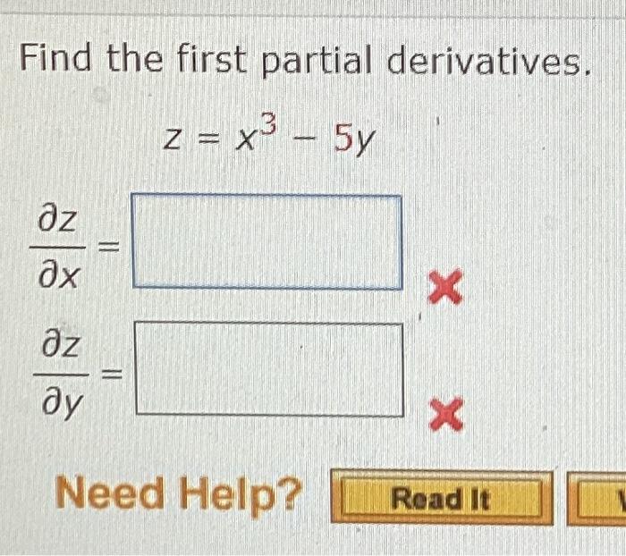 Solved Find the first partial derivatives. z=x3−5y | Chegg.com