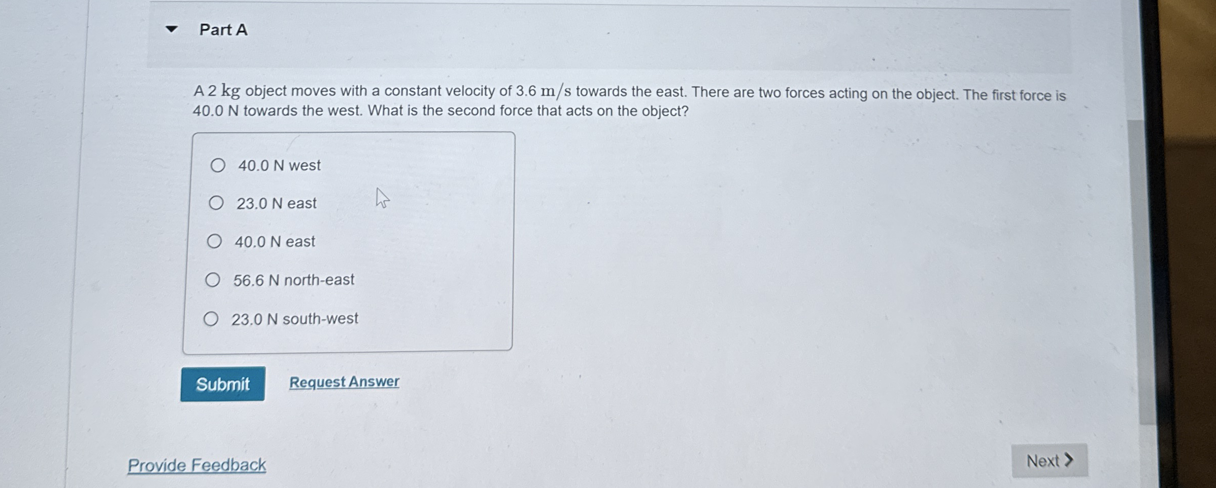 Solved Part AA 2 ﻿kg object moves with a constant velocity | Chegg.com
