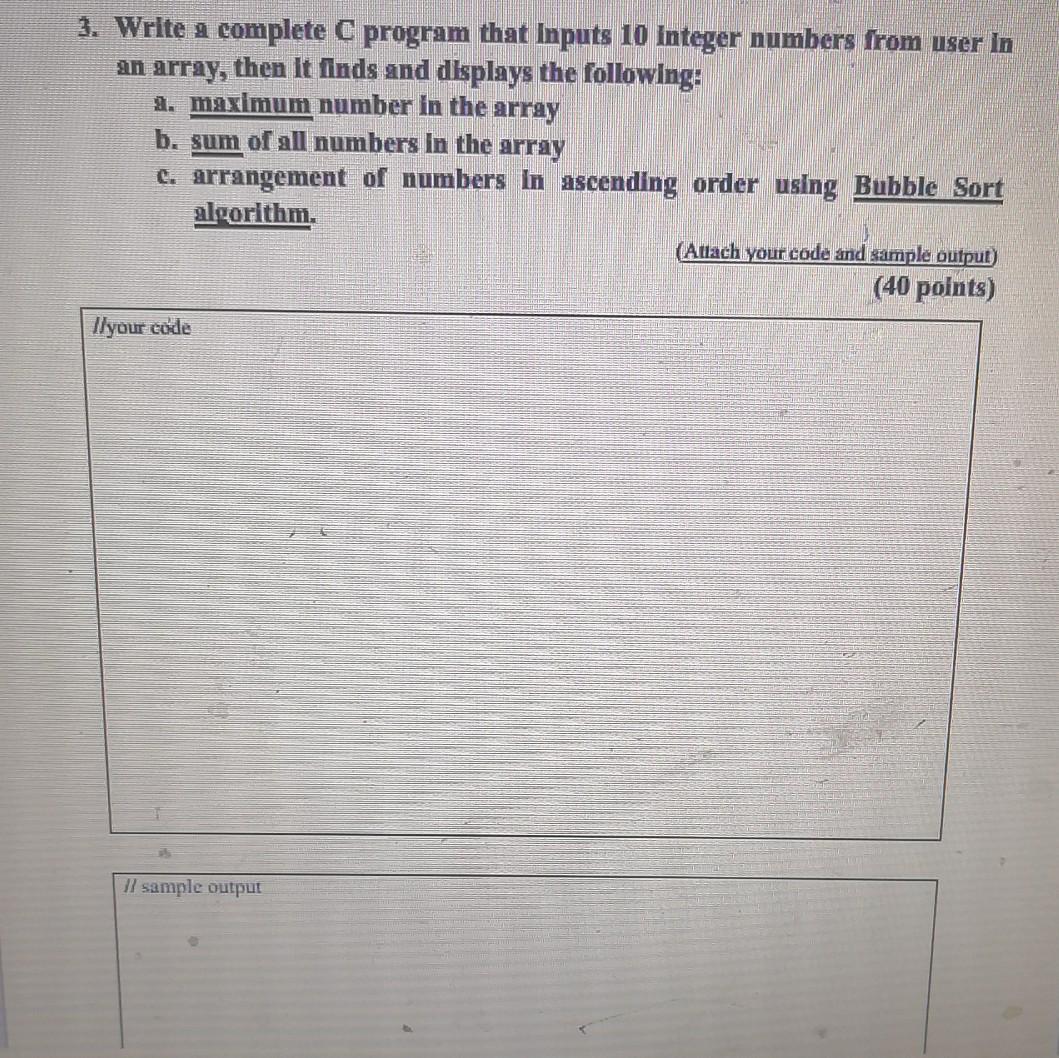 Solved 3. Write a complete C program that Inputs 10 Integer | Chegg.com