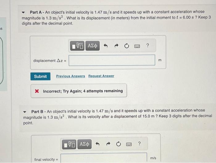 Solved Part A An Object S Initial Velocity Is 1 47 M S And