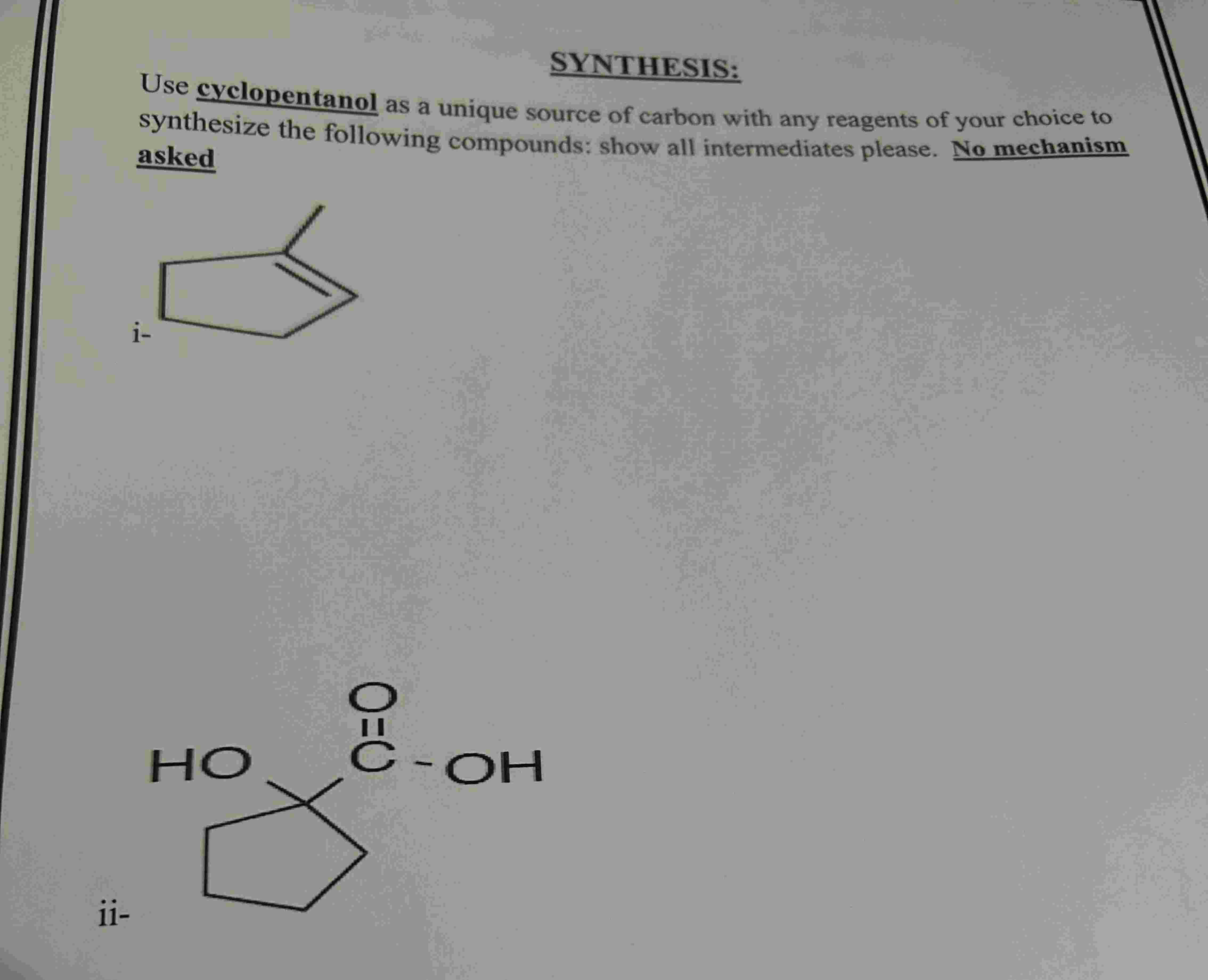 Solved SYNTHESIS: Use cyclopentanol as a unique source of | Chegg.com