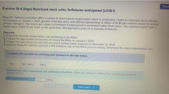 Solved Check Exercise 19-4 (Algo) Restricted stock units; | Chegg.com