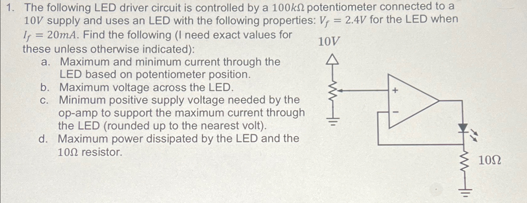 Solved The following LED driver circuit is controlled by a | Chegg.com