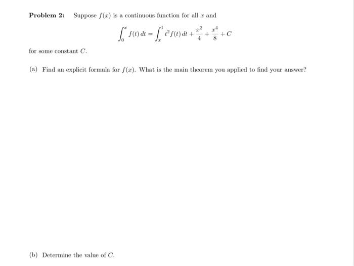 Solved Problem 2: Suppose f(x) is a continuous function for | Chegg.com