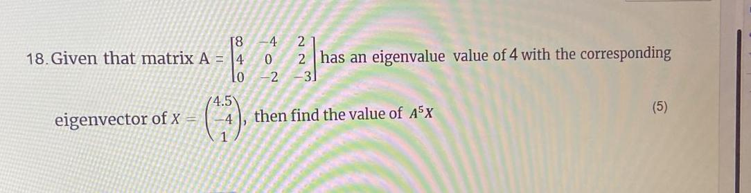 Solved Given that matrix A=[8-424020-2-3] ﻿has an eigenvalue | Chegg.com