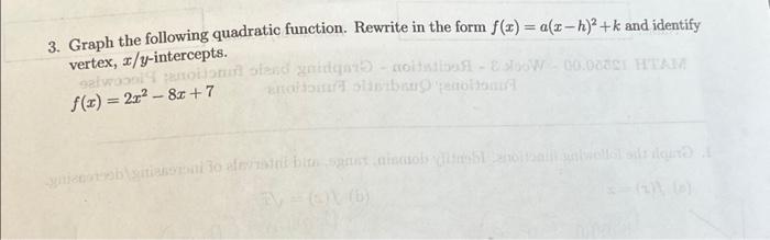 Solved 3. Graph the following quadratic function. Rewrite in | Chegg.com