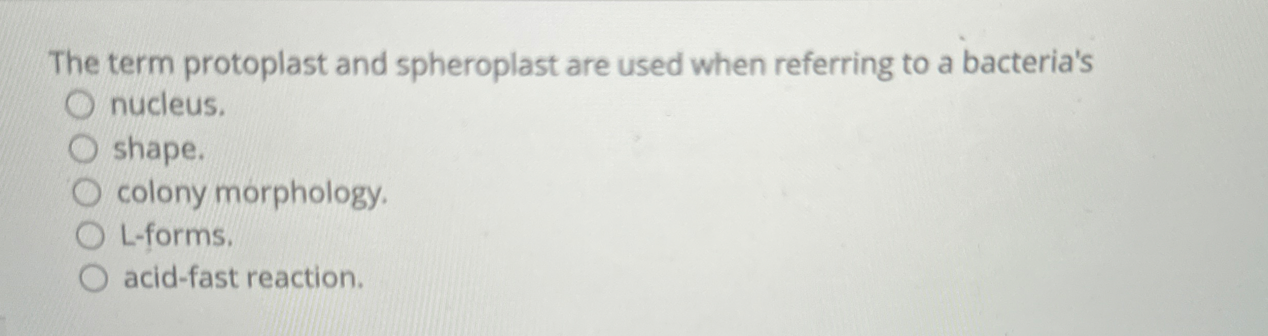 Solved The term protoplast and spheroplast are used when | Chegg.com