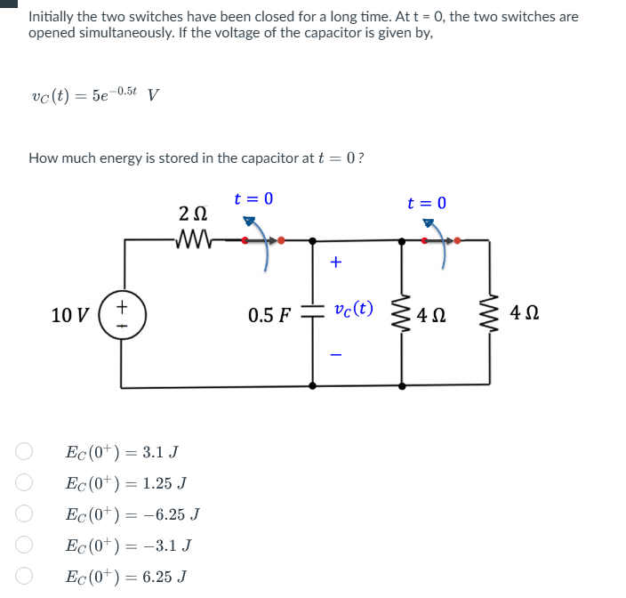 Solved Initially the two switches have been closed for a | Chegg.com