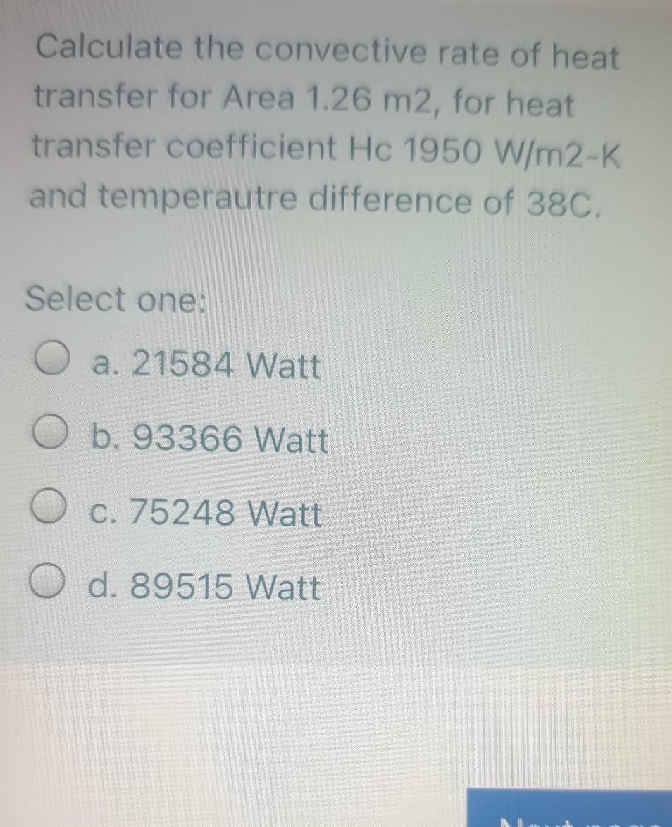 Solved Calculate the convective rate of heat transfer for | Chegg.com