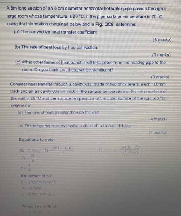 Solved A 6m long section of an 8 cm diameter horizontal hot | Chegg.com