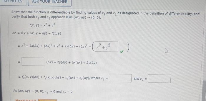Solved Show that the function is differentiable by finding | Chegg.com