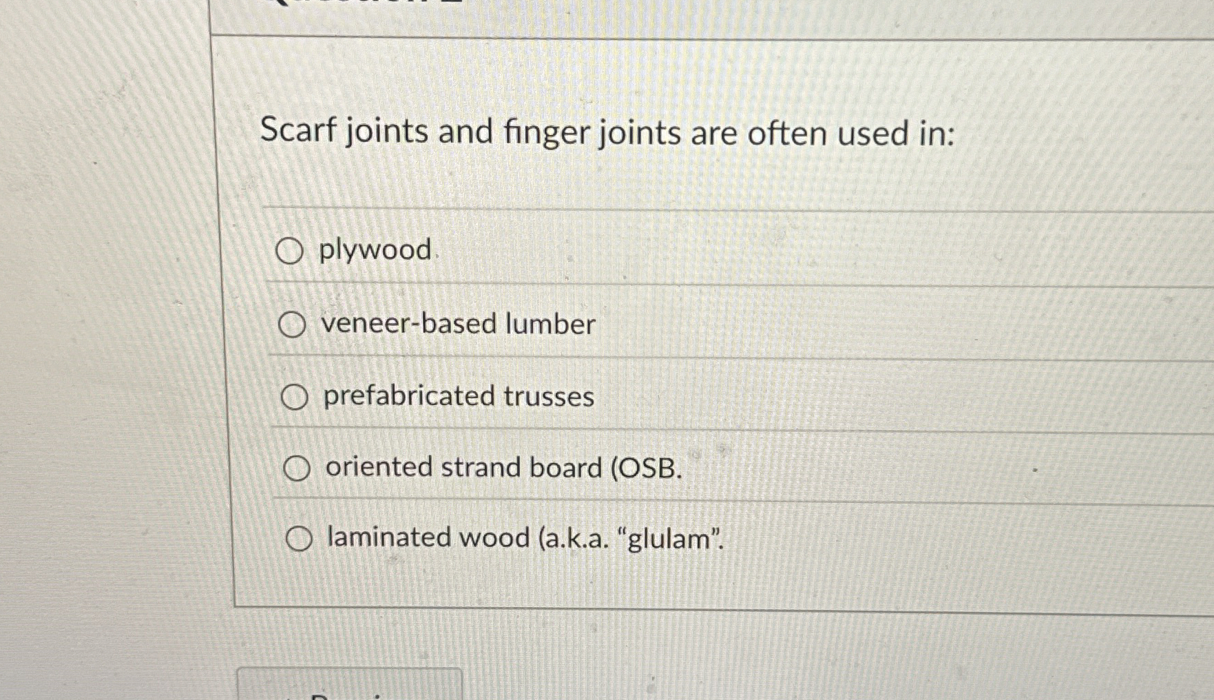 Solved Scarf joints and finger joints are often used | Chegg.com