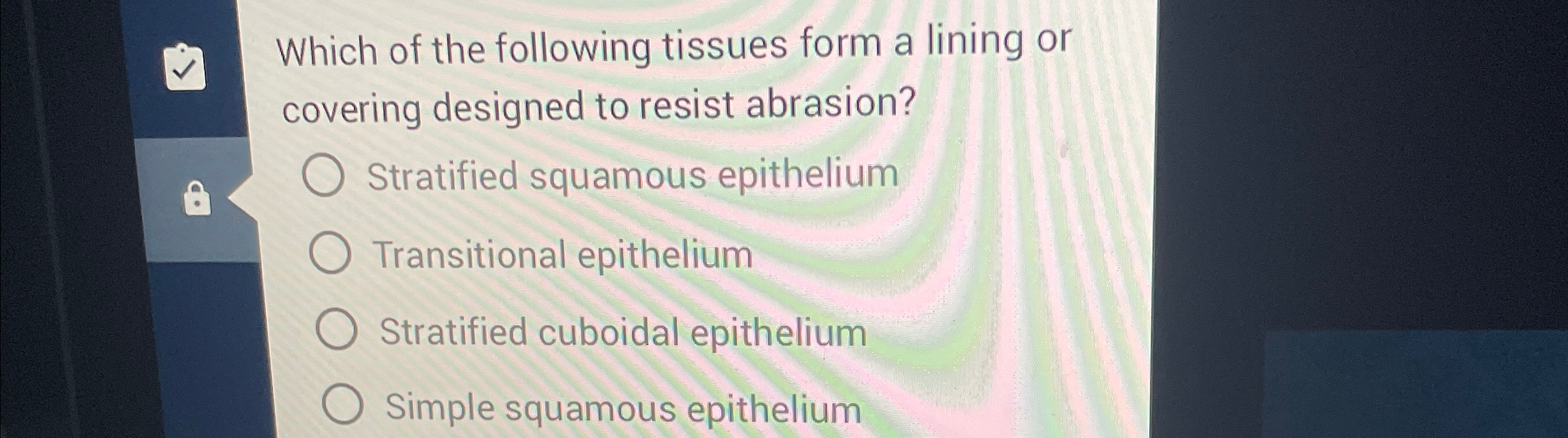 Solved Which of the following tissues form a lining or | Chegg.com