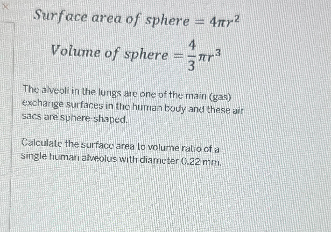 Solved Surface area of sphere =4πr2Volume of sphere | Chegg.com