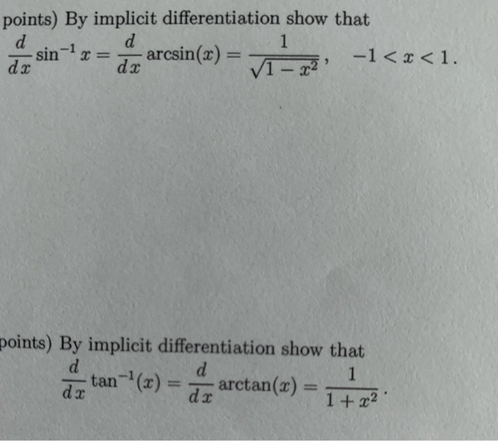 Solved points) By implicit differentiation show that d d 1 | Chegg.com