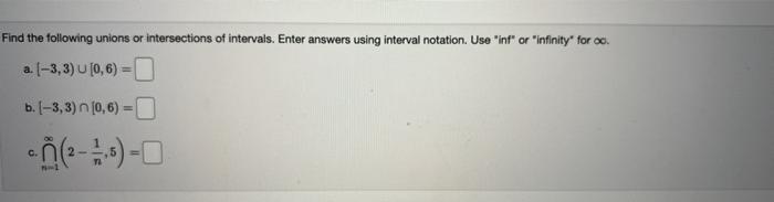Solved Find the following unions or intersections of | Chegg.com
