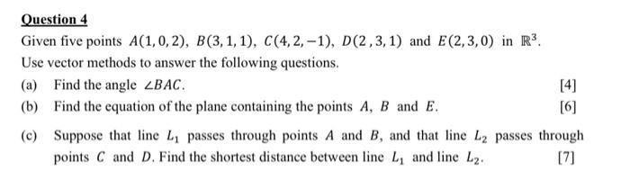 Solved Question 4 Given five points | Chegg.com