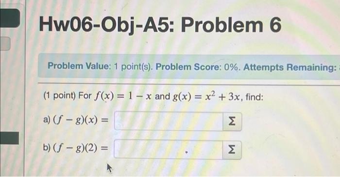 Solved Hw06-Obj-A5: Problem 6 Problem Value: 1 point(s). | Chegg.com