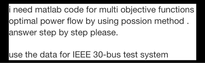 Solved i need matlab code for multi objective functions | Chegg.com
