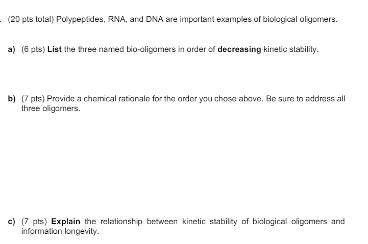 Solved (20 pts total) Polypeptides, RNA, and DNA are | Chegg.com Solved (20 pts total) Polypeptides, RNA, and DNA are | Chegg.com