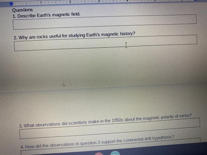 Solved 1 2 Questions 1. Describe Earth's magnetic field. 2. | Chegg.com