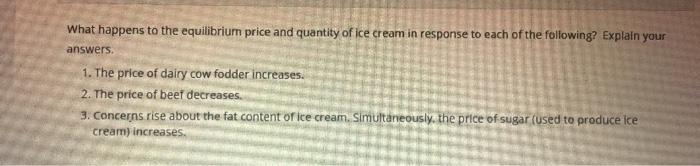 Solved What happens to the equilibrium price and quantity of | Chegg.com