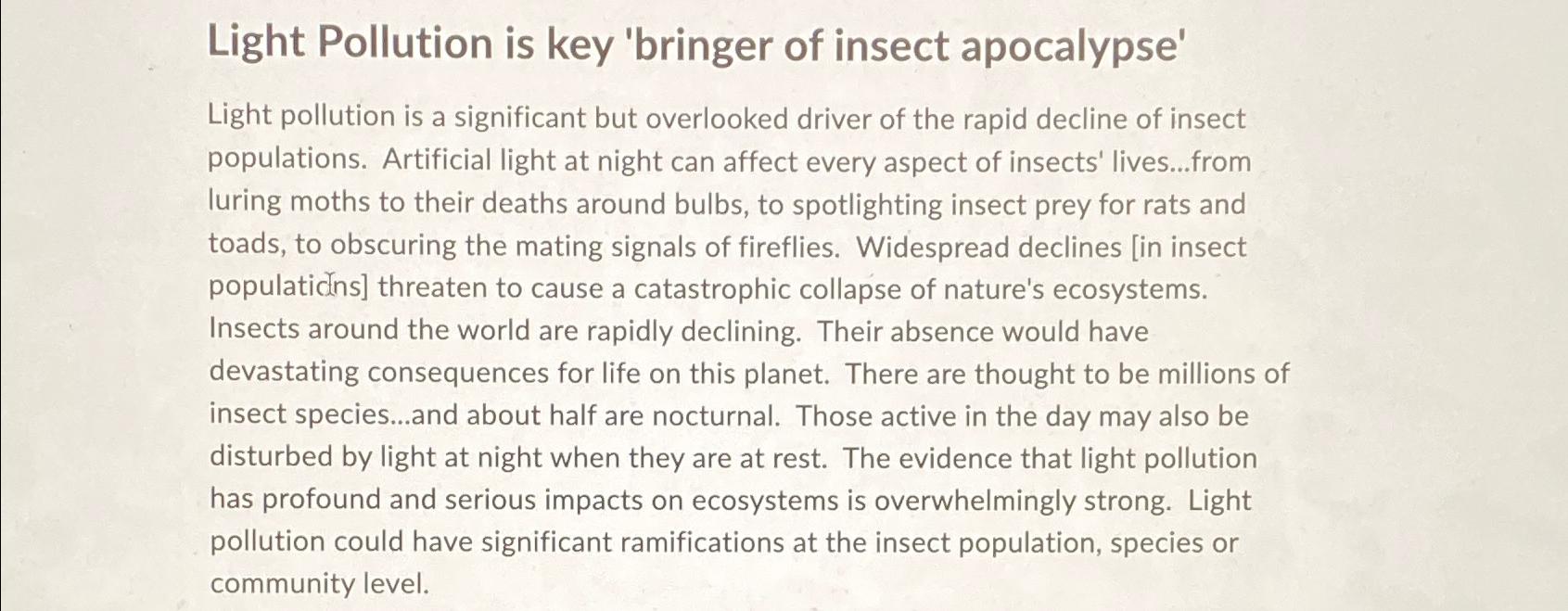 Solved Light Pollution is key 'bringer of insect | Chegg.com